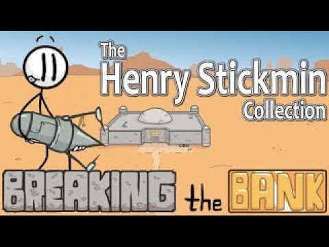 Henry Stickmin - Breaking the bank - YouTube