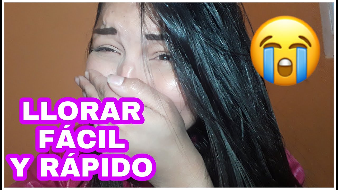 CÓMO LLORAR FÁCIL Y RÁPIDO - TIPS DE ACTUACIÓN ♥♥ EJEMPLO :O - YouTube