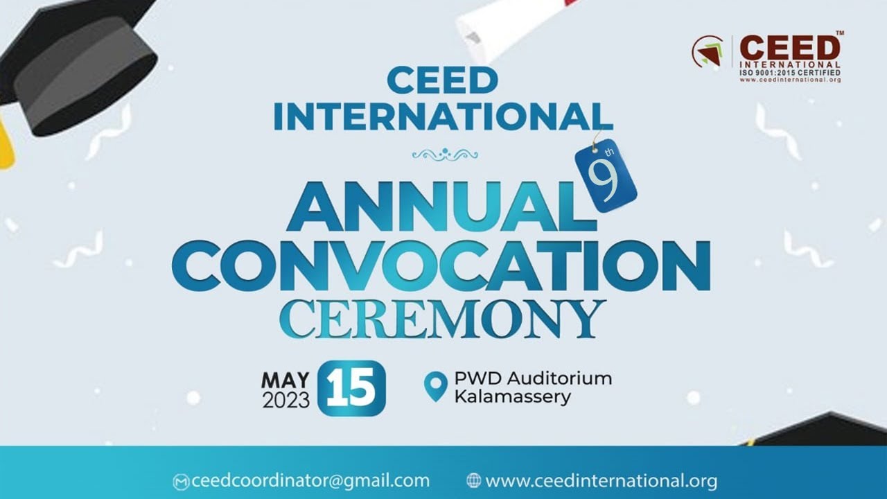 Highlights|CEED INTERNATIONAL| 9th Convocation Ceremony @ Ernakulam ...
