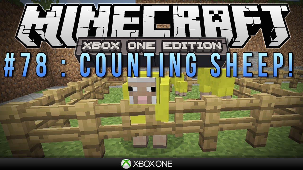 Minecraft Xbox | "COUNTING SHEEP" | Survival #78 - YouTube
