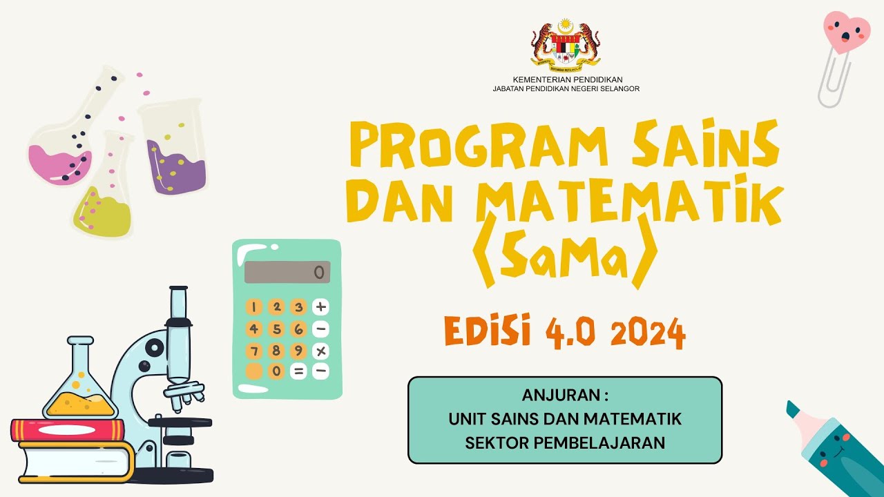 Program Sains dan Matematik (SaMa) 4.0 : SAINS - YouTube