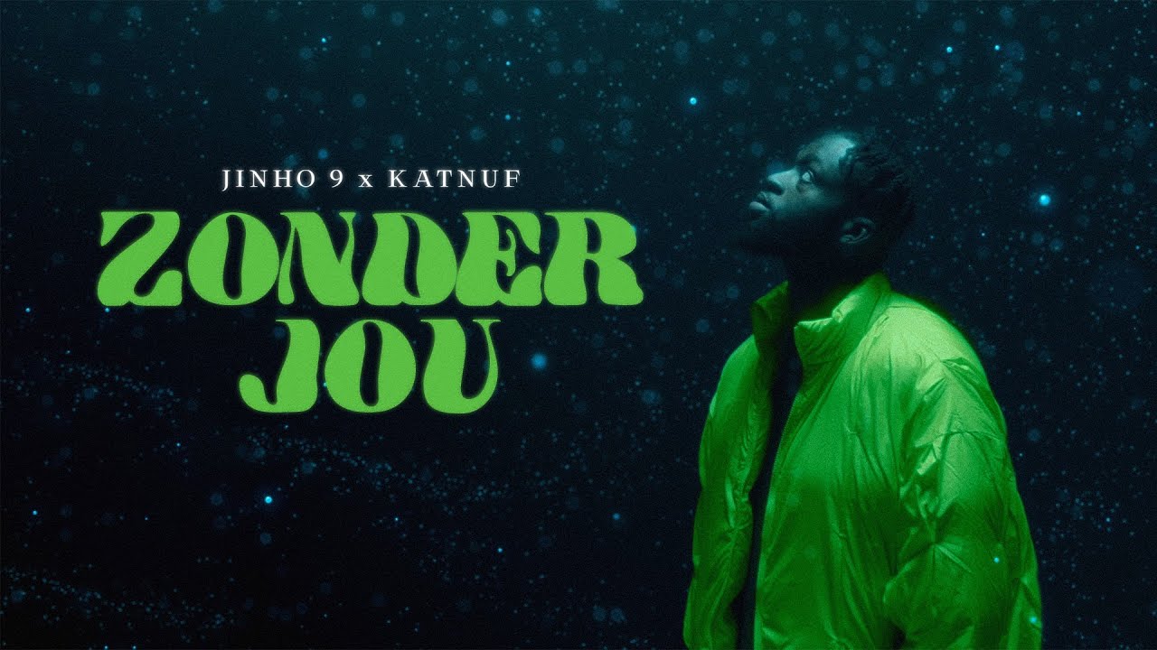 Jinho 9 & KATNUF - Zonder Jou (Prod. $hirak) [Official Video] - YouTube
