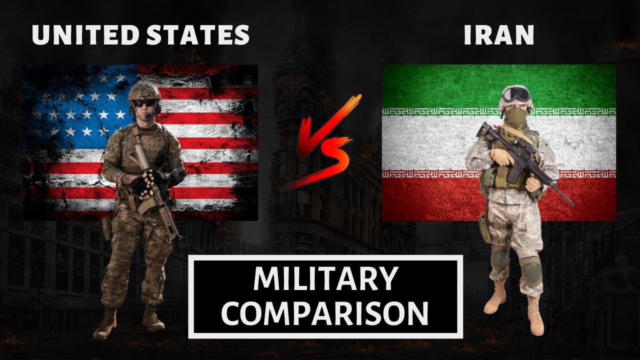United States vs Iran Military Comparison | Military Power Comparison ...