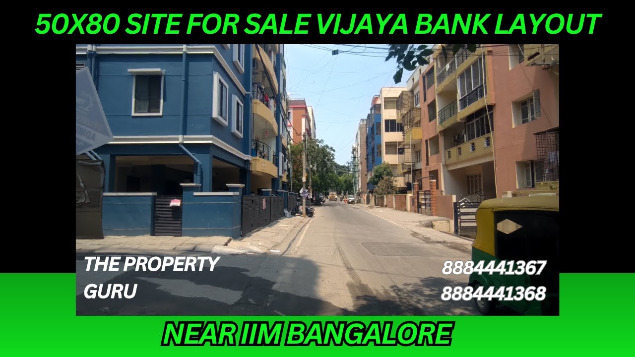 Site for Sale in VIJAYA BANK LAYOUT near IIM Bangalore || The Property ...