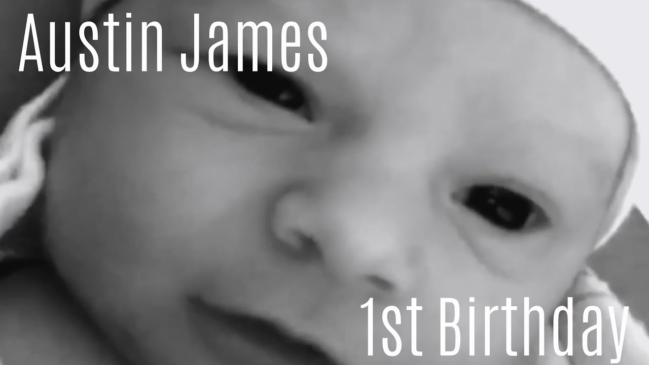 AJ’s 1st Birthday - YouTube