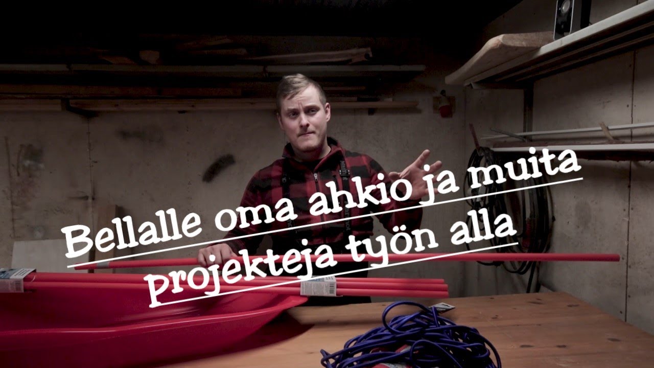 Bellalle oma ahkio ja muita projekteja työn alla - YouTube