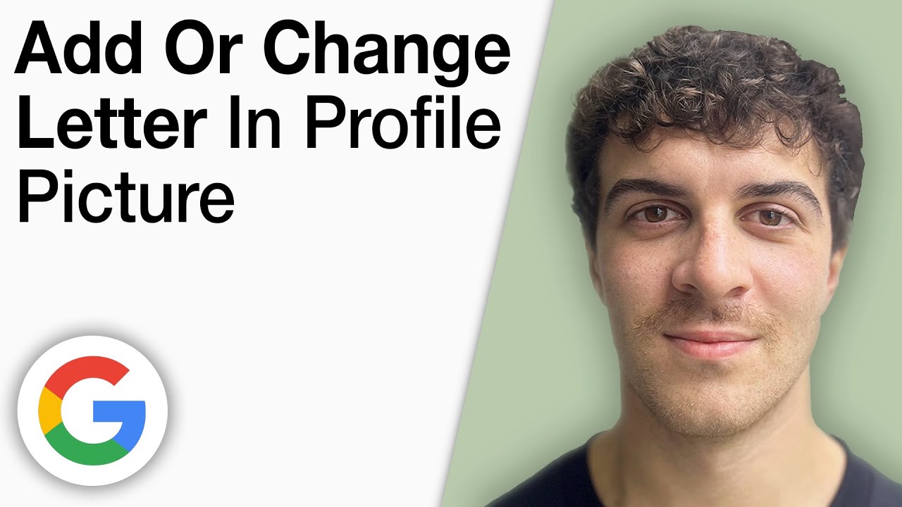 How To Add or Change Letter in Google Account Profile Picture [2025 ...