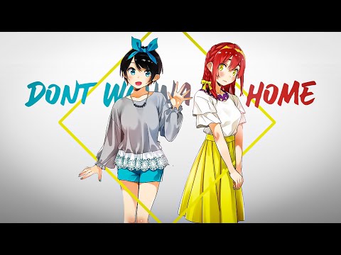 Ruka chan & Sumi Chan - Dont Wanna Go Home -  [Anime MV]