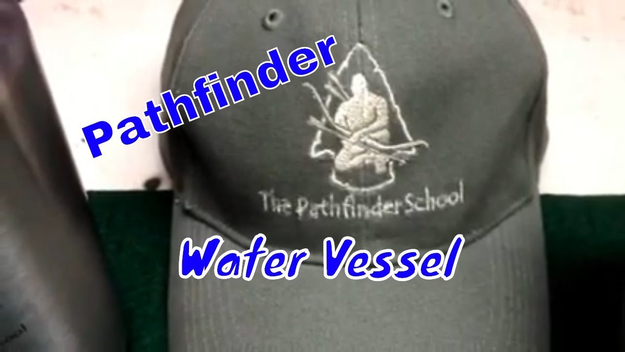 Pathfinder Water Vessel and Cup - YouTube