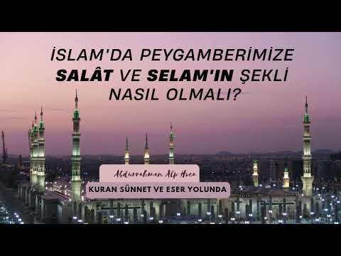 İslam'da peygamberimize salât ve selam'ın şekli nasıl olmalıdır?/#salat #selam #salavat #sünnet 