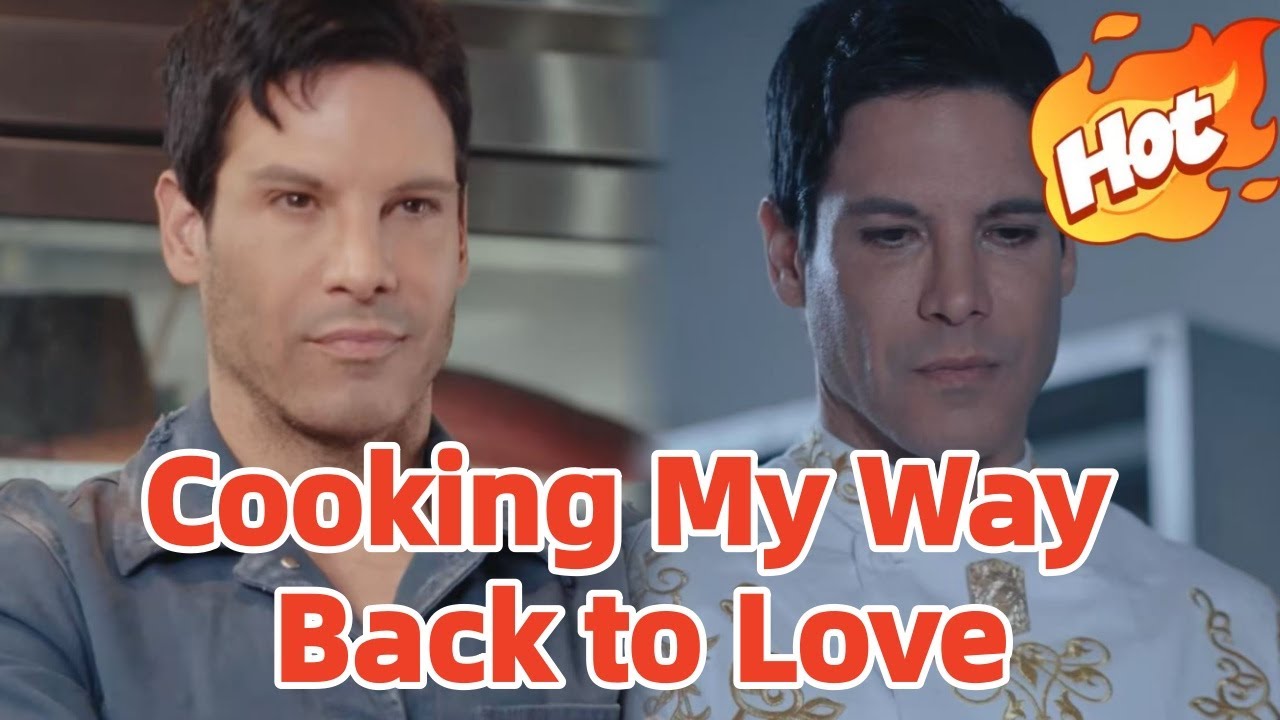 Cooking My Way Back to Love #reelshorts - YouTube