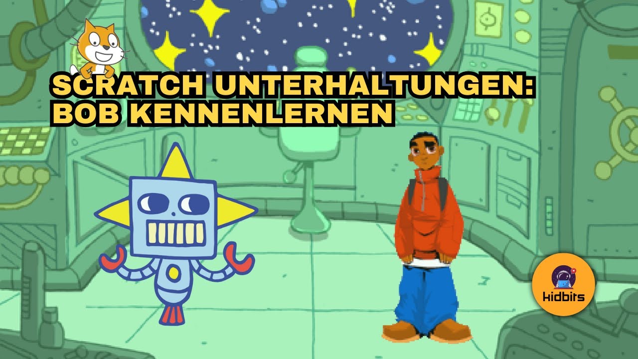 Scratch Unterhaltungen: Bob kennenlernen - YouTube