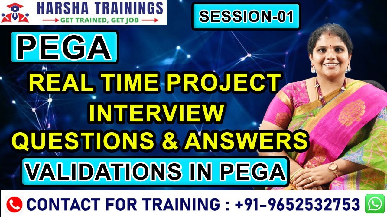 PEGA Real Time Project Interview Session 01| Validations in PEGA |PEGA ...