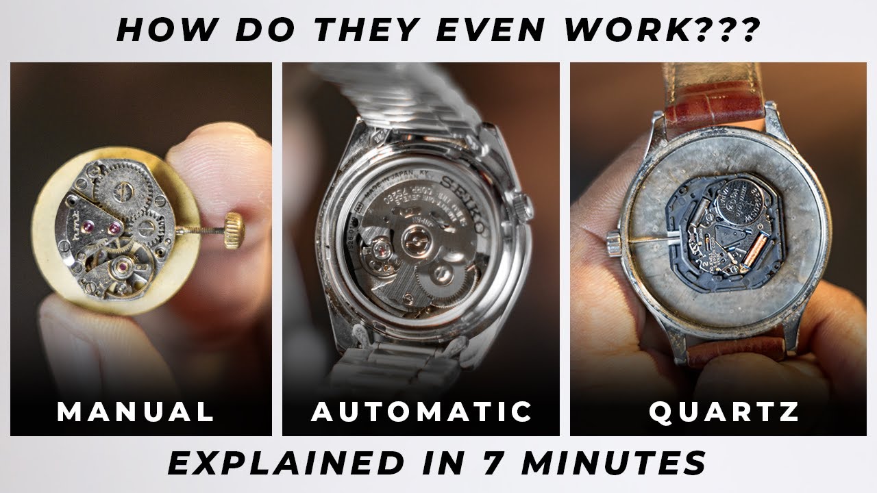 Manual vs Automatic vs Quartz Watch | Different Types of Watch ...