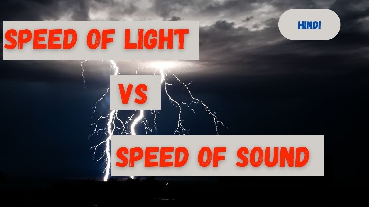 Speed Of Light Vs Speed Of Sound - YouTube
