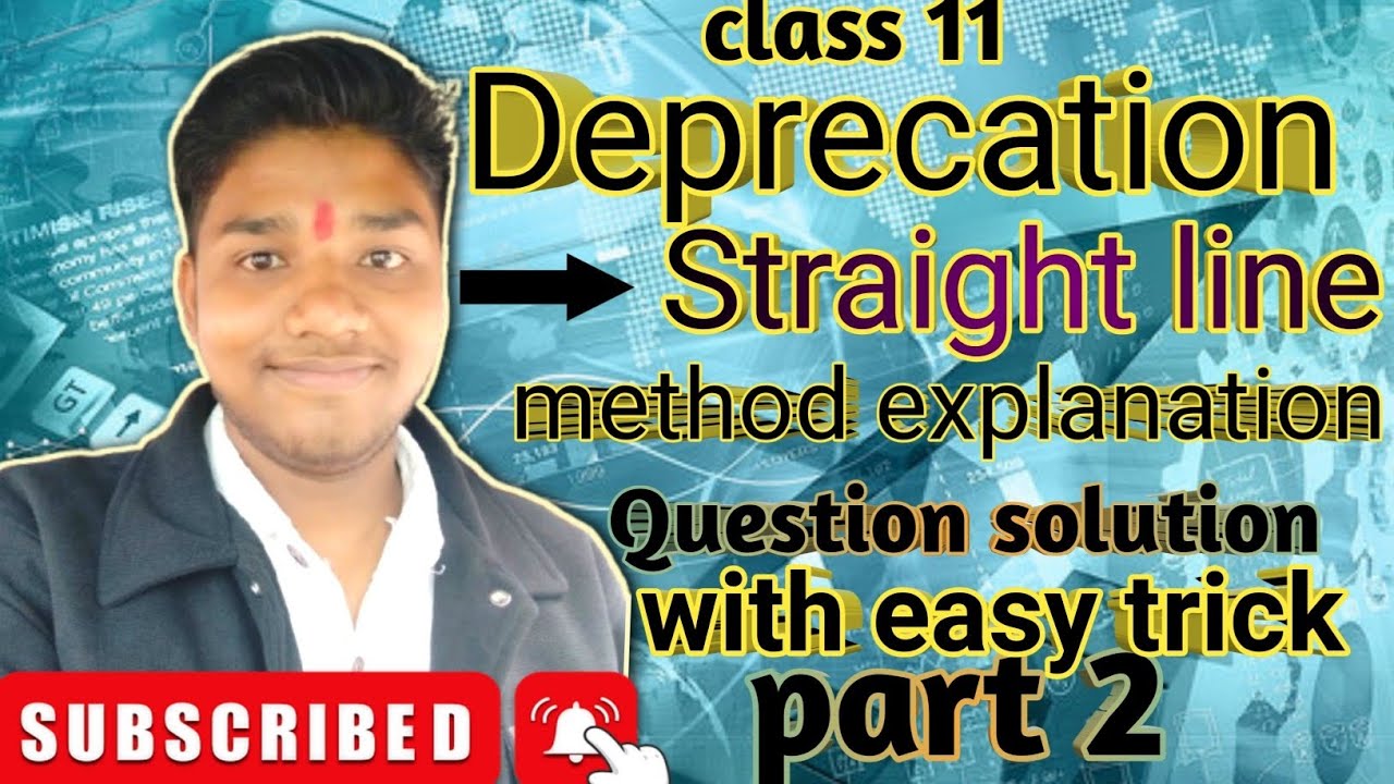 Deprecation|| straight line method explanation part 2 ||💯💯 with easy ...