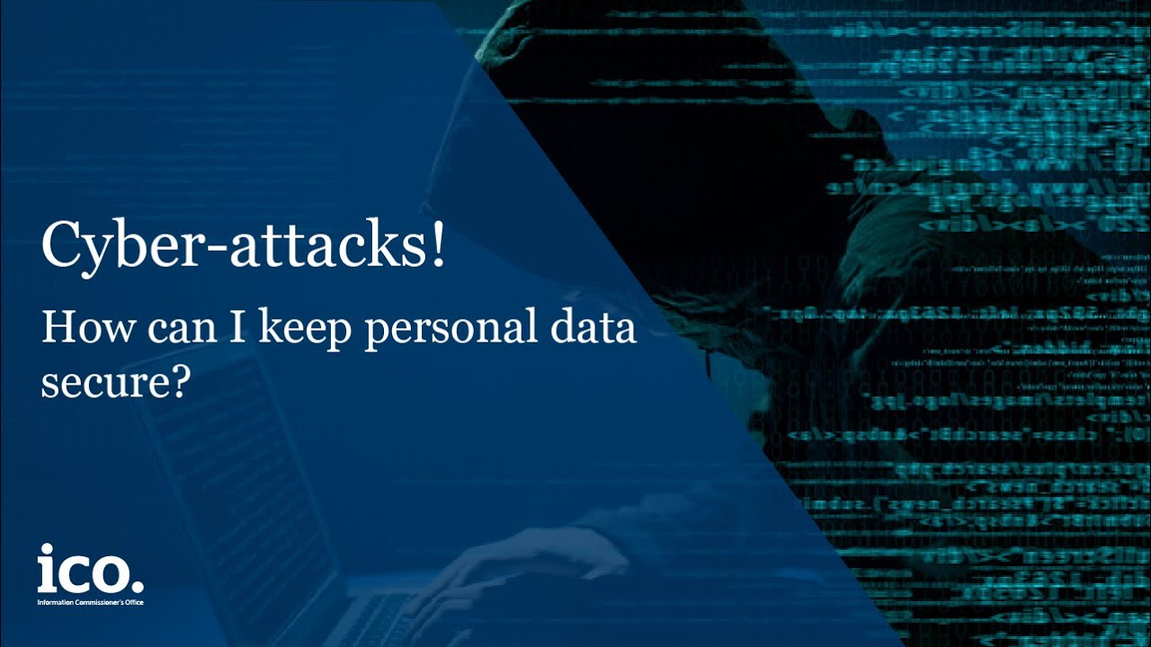 Cyber-attacks - how can I keep personal data secure? - YouTube