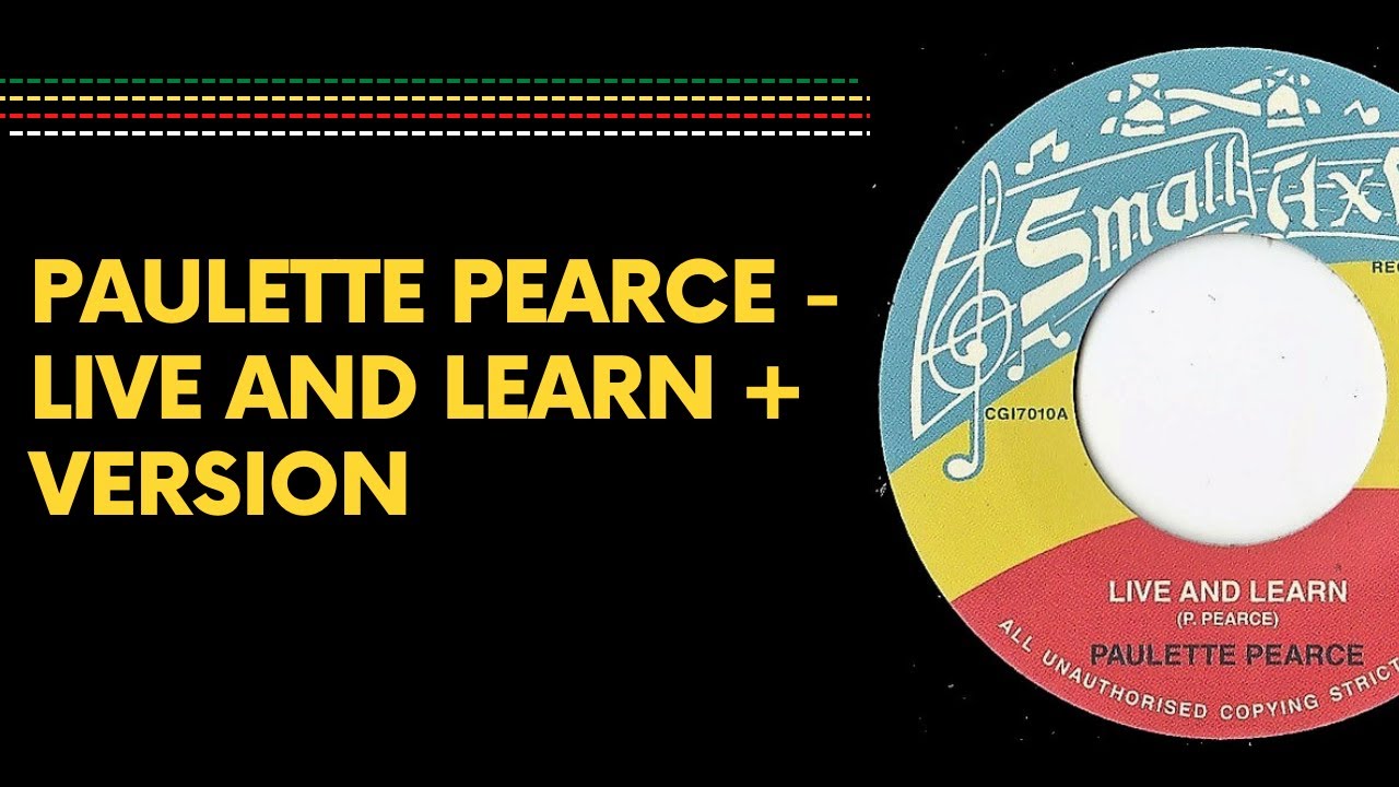 Paulette Pearce - Live and Learn + Version - YouTube