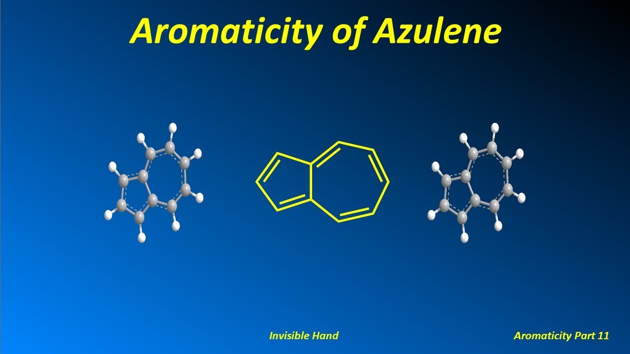 Aromaticity of Azulene - YouTube