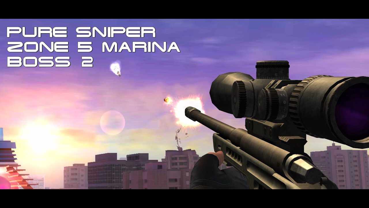 Pure Sniper - Zone 5 Marina - Boss 2 - YouTube
