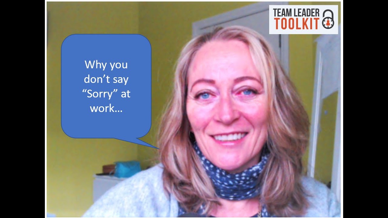 Why you don't say 'Sorry' at work... - YouTube