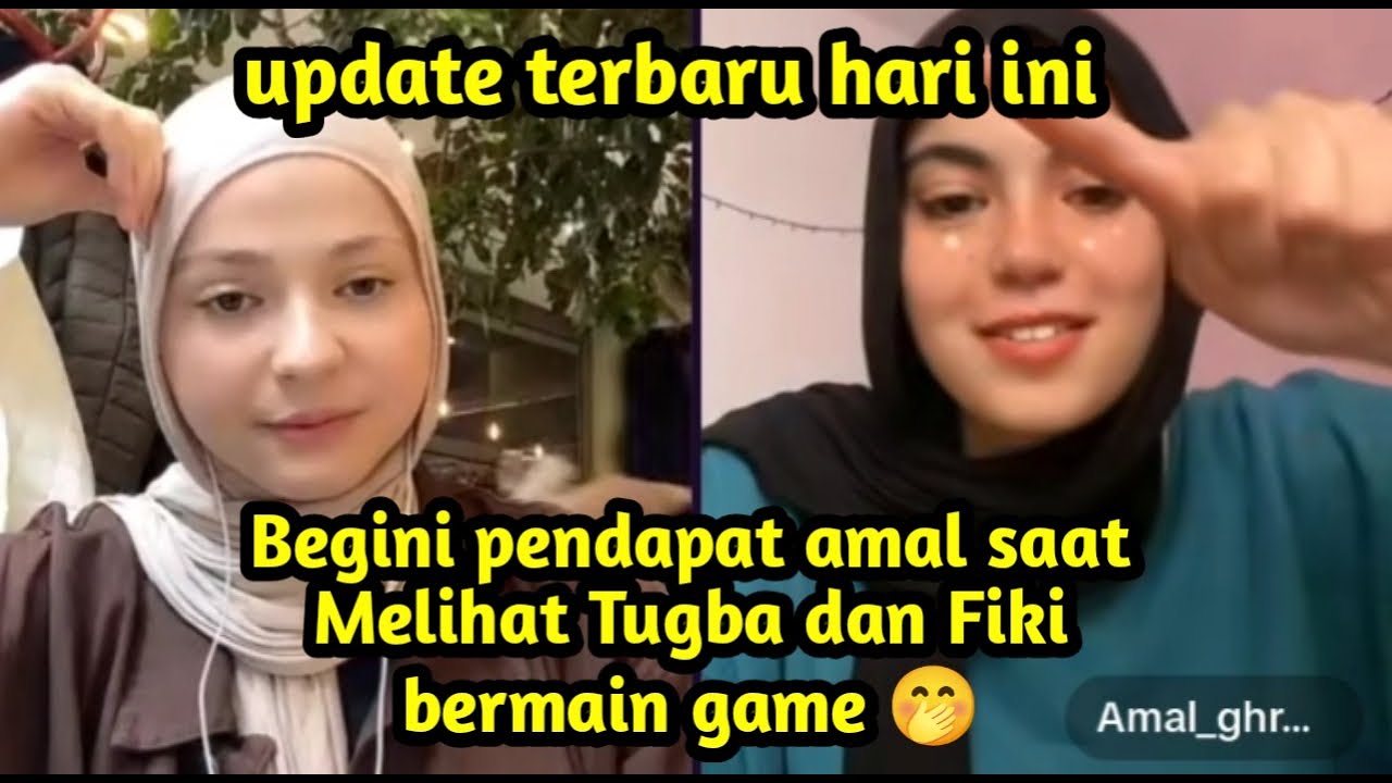 Begini Pendapat Amal Saat Melihat Tugba Dan Fiki Bermain Game🤭|| Live ...