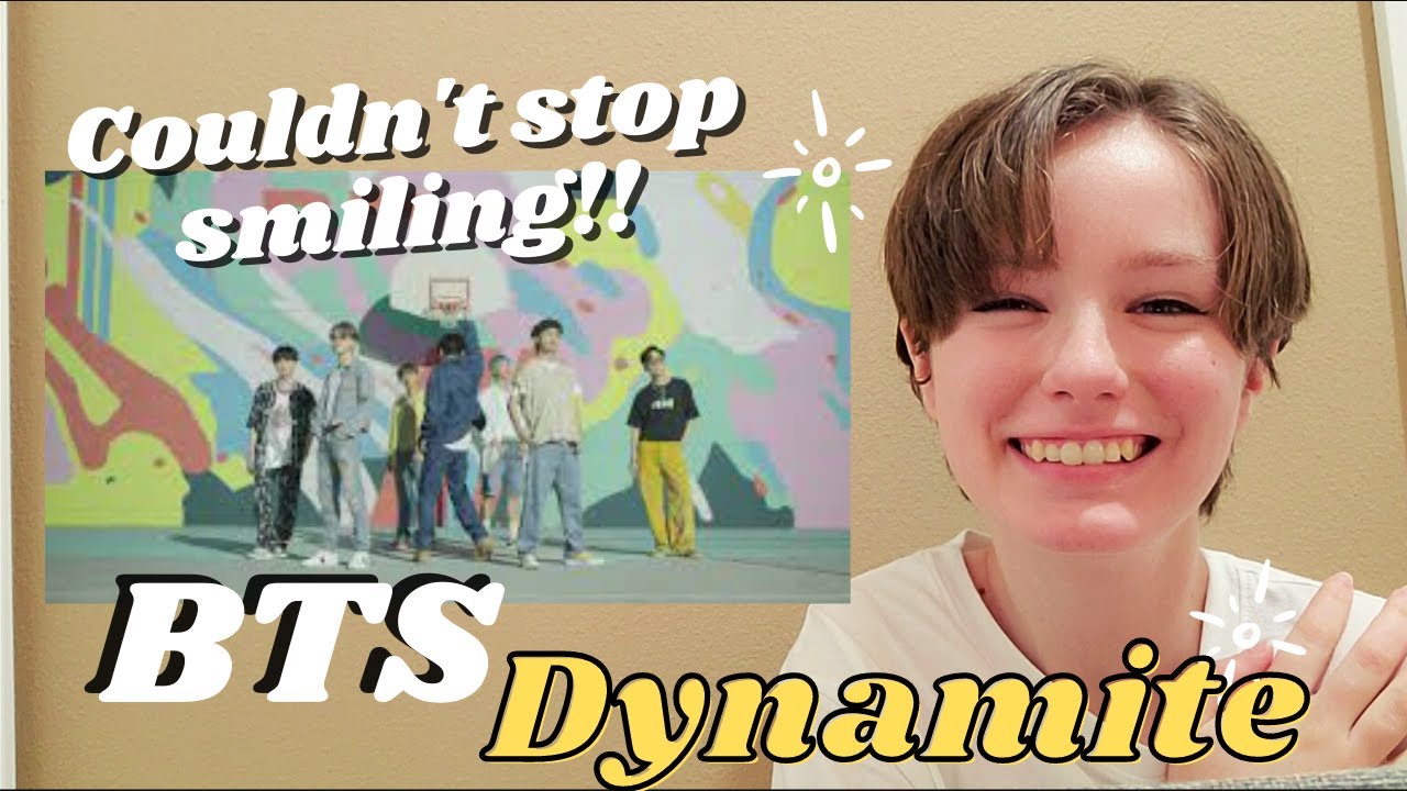 SMILES EVERYWHERE - NEW FAN Reaction to BTS (방탄소년단) 'Dynamite' Official ...