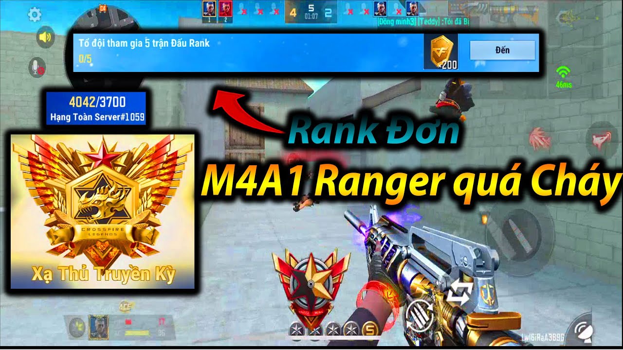 CF Legends : Hành trình Rank đơn lẻ 4k điểm - Trên tay M4A1 Ranger quá ...