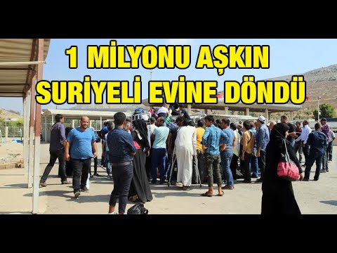 1 milyonu aşkın Suriyeli evine döndü