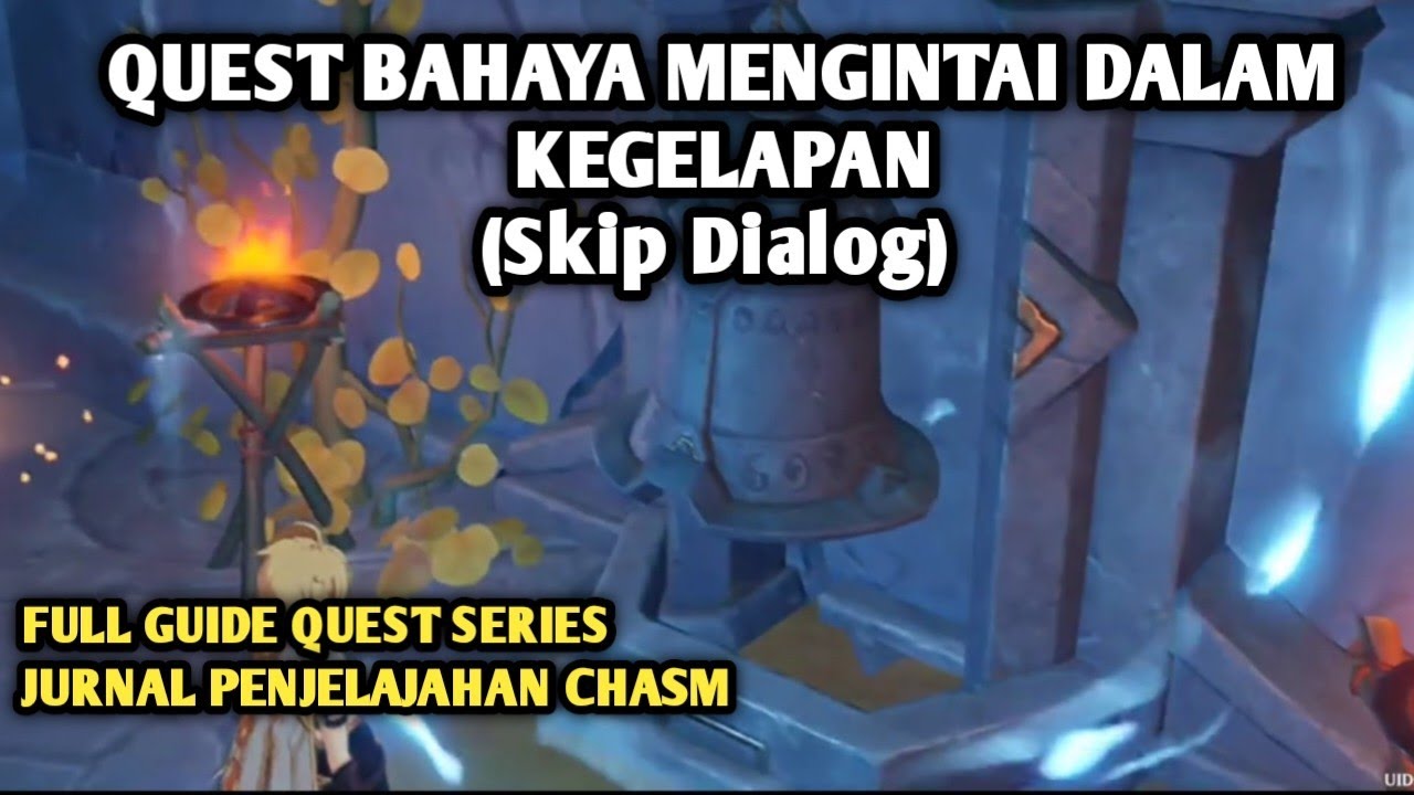 Guide Quest Bahaya Mengintai Dalam Kegelapan - Jurnal penjelajahan ...