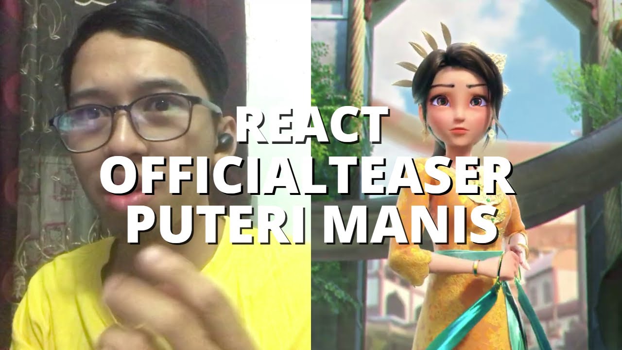 REACT VIDEO Puteri Manis (Official Teaser) - YouTube