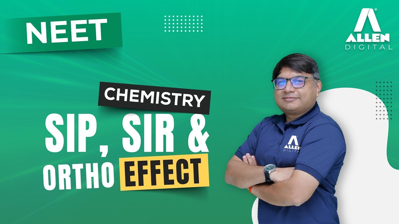 SIP, SIR and Ortho Effect ️ General Organic Chemistry | Gujarati ...