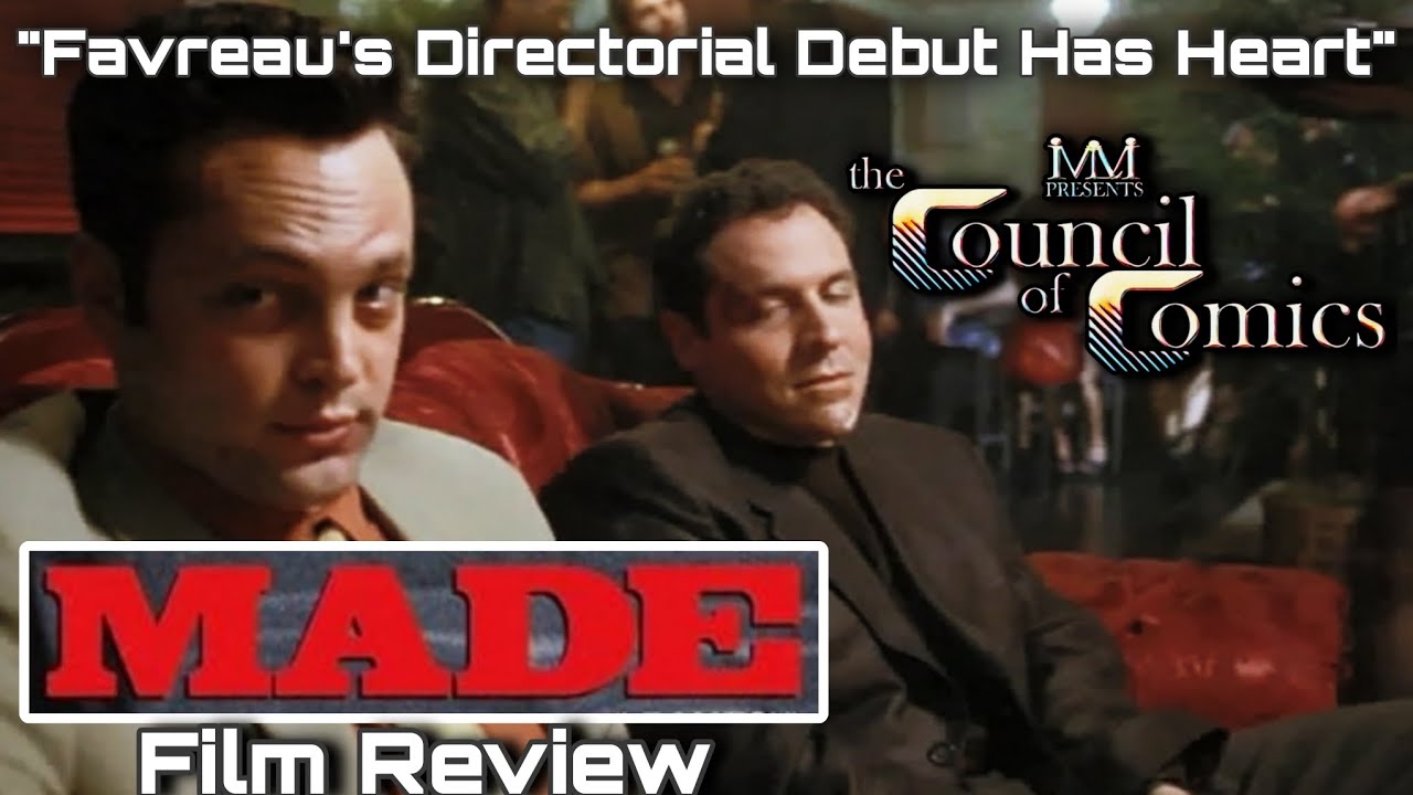 MADE Film Review! | Vince Vaughn is Annoyingly Good | Favreau Directing ...