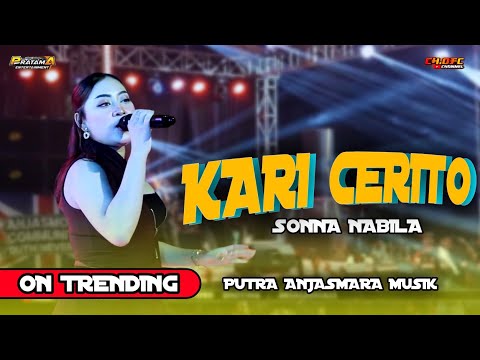 KARI CERITO SONNA NABILA PUTRA ANJASMARA MUSIK Live Dsn Anjasmoro Jombang