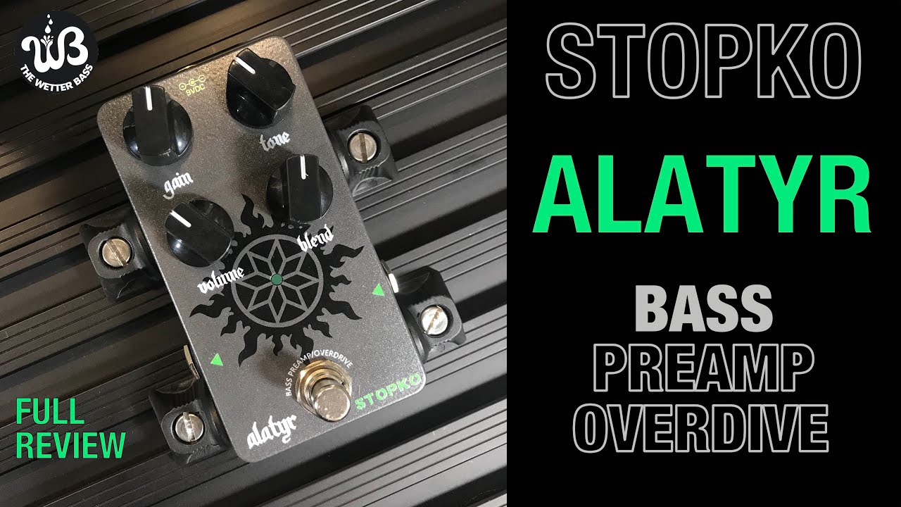 The new (highly responsive) Alatyr preamp overdrive for bass by Stopko ...
