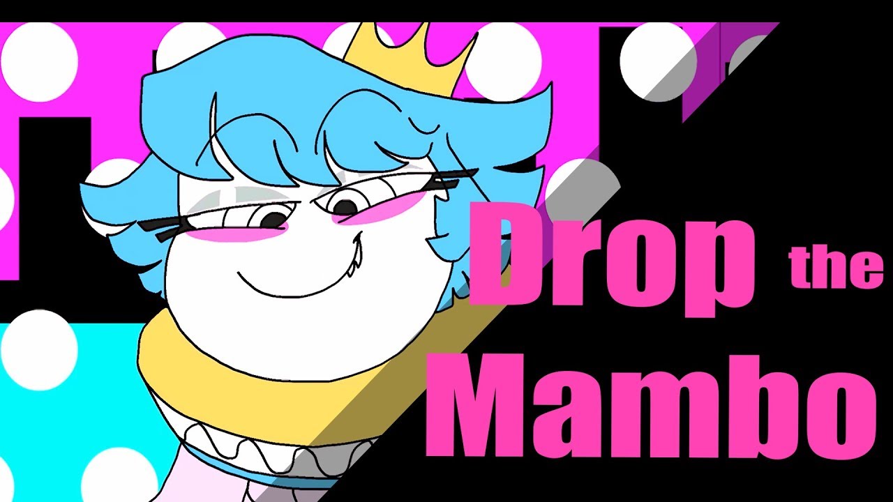 Drop the Mambo [MEME] - YouTube