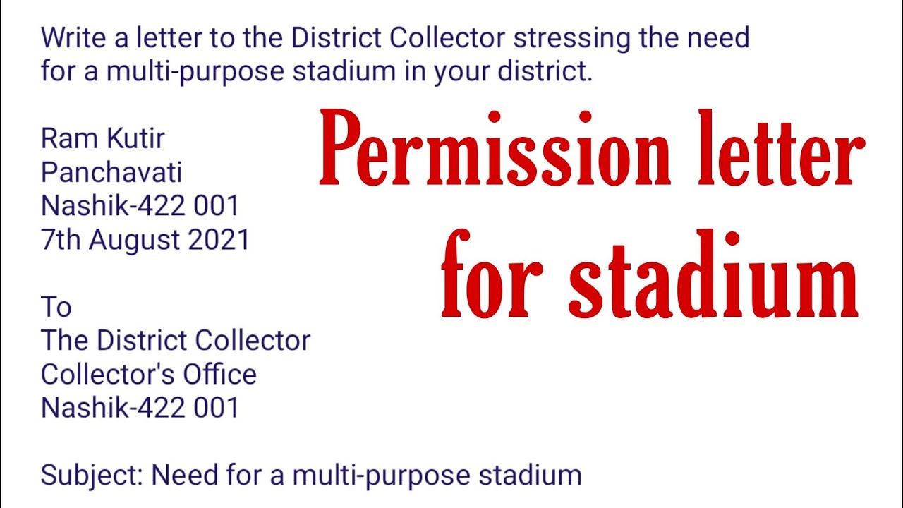 Permission Letter Writing How To Write Permission Letter For Stadium permission-letter-writing-how-to-write-permission-letter-for-stadium