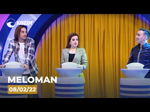 Meloman -  Kamilə Nəbiyeva, Elvin Elcan, Corc Qafarov  08.02.2022