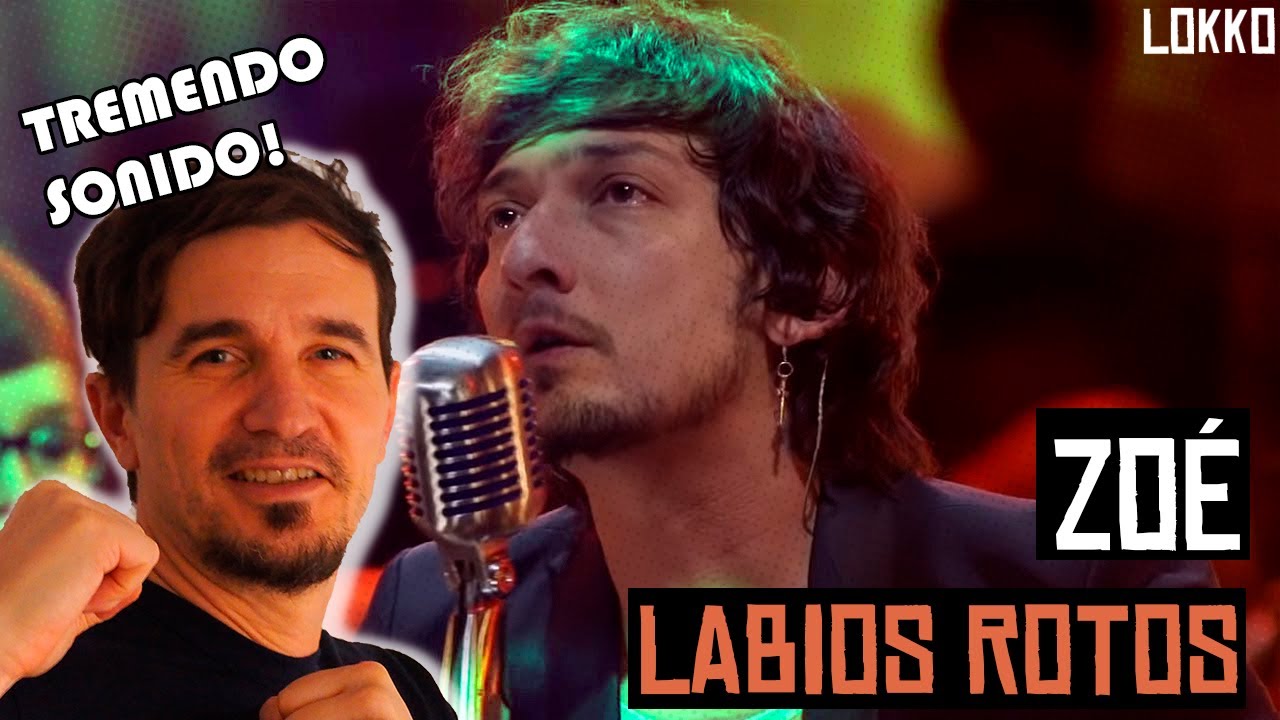 Reacción a Zoé - Labios Rotos | Análisis de Lokko! - YouTube