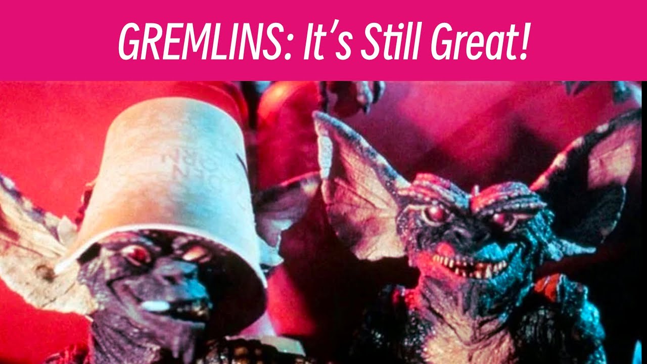Gremlins: It’s Still Great! - YouTube