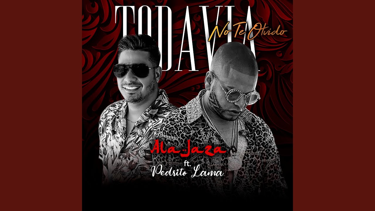 Todavia No Te Olvido - YouTube
