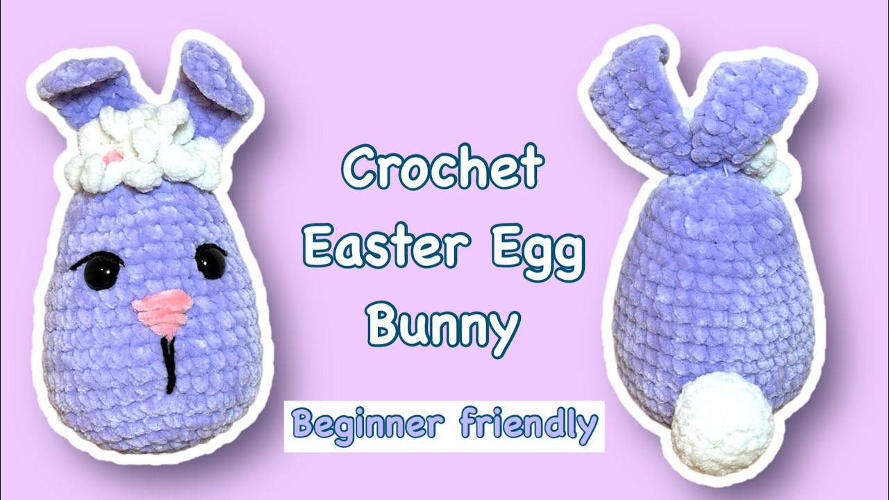 Easter Egg Bunny. Crochet easter bunny Egg/ Suoer cute and easy ...