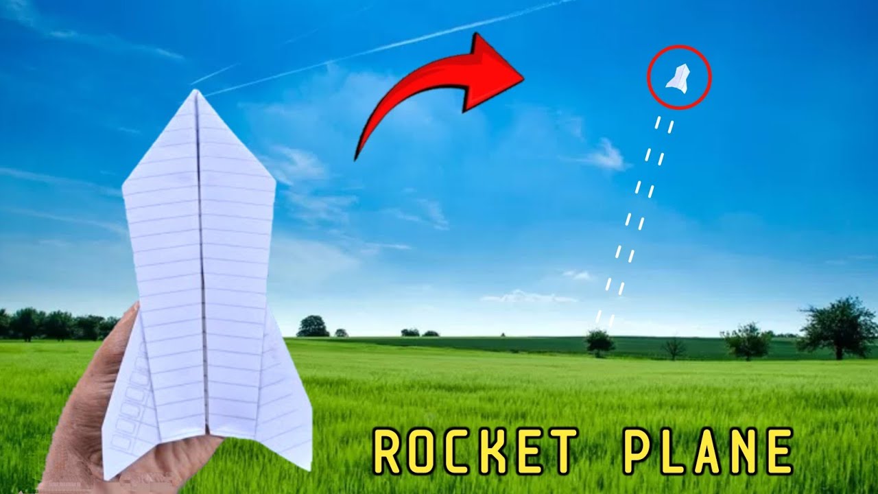 How to Fold a Paper Rocket Plane That Flies Far 1000 Feet. - YouTube