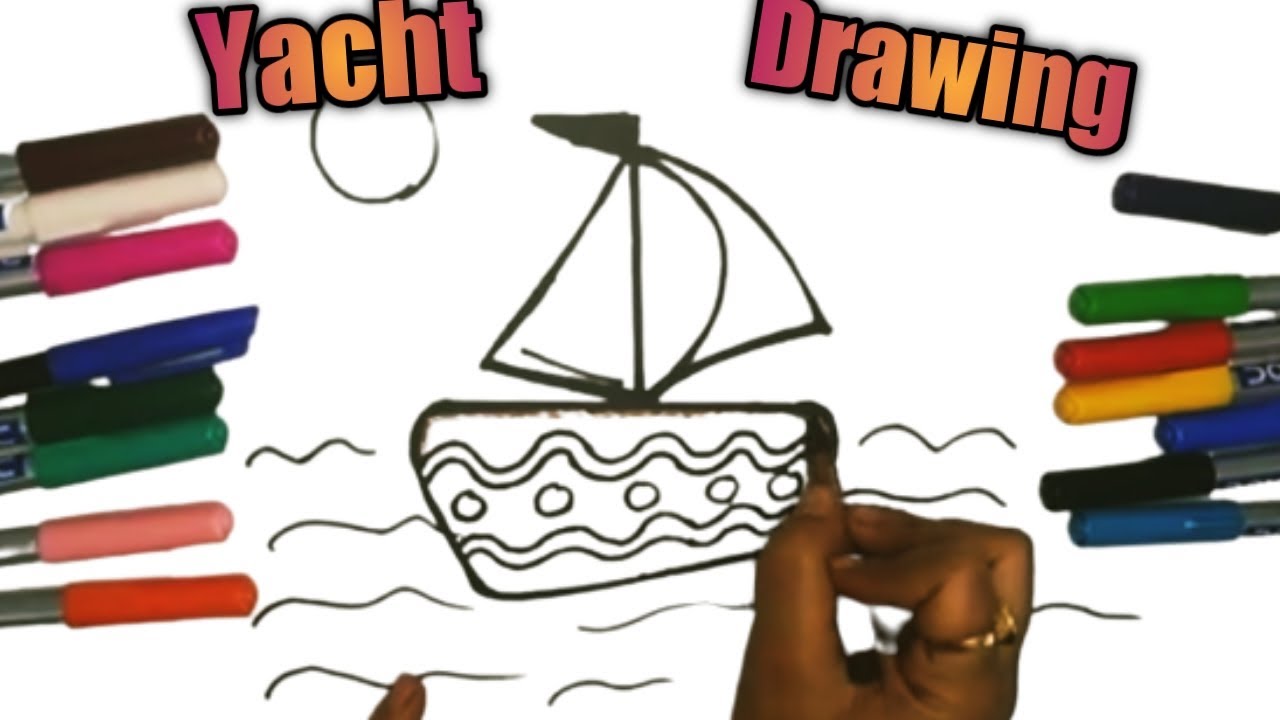 How To Draw Yacht| Yacht Drawing|Drawing for kids|Sonam Art and Drawing ...