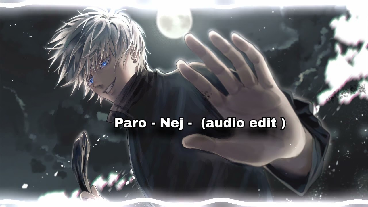 Paro - nej - ( audio edit ) - YouTube