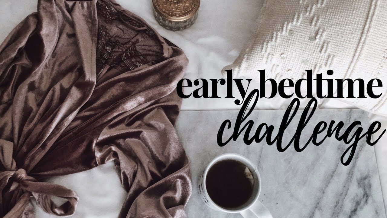 How to Be a Morning Person | Early Bedtime Challenge - YouTube