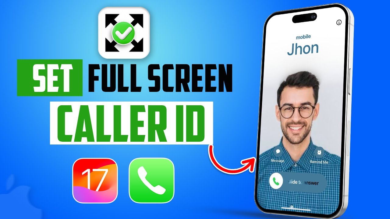 How to Set Full Screen Caller ID in iPhone | Make Full Screen Caller ID ...