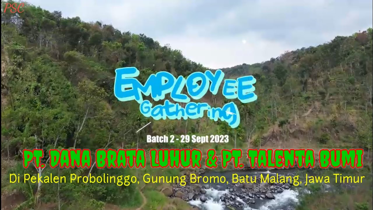 EMPLOYEE GATHERING PT. Talenta Bumi & PT. Dana Brata Luhur Di Jawa ...