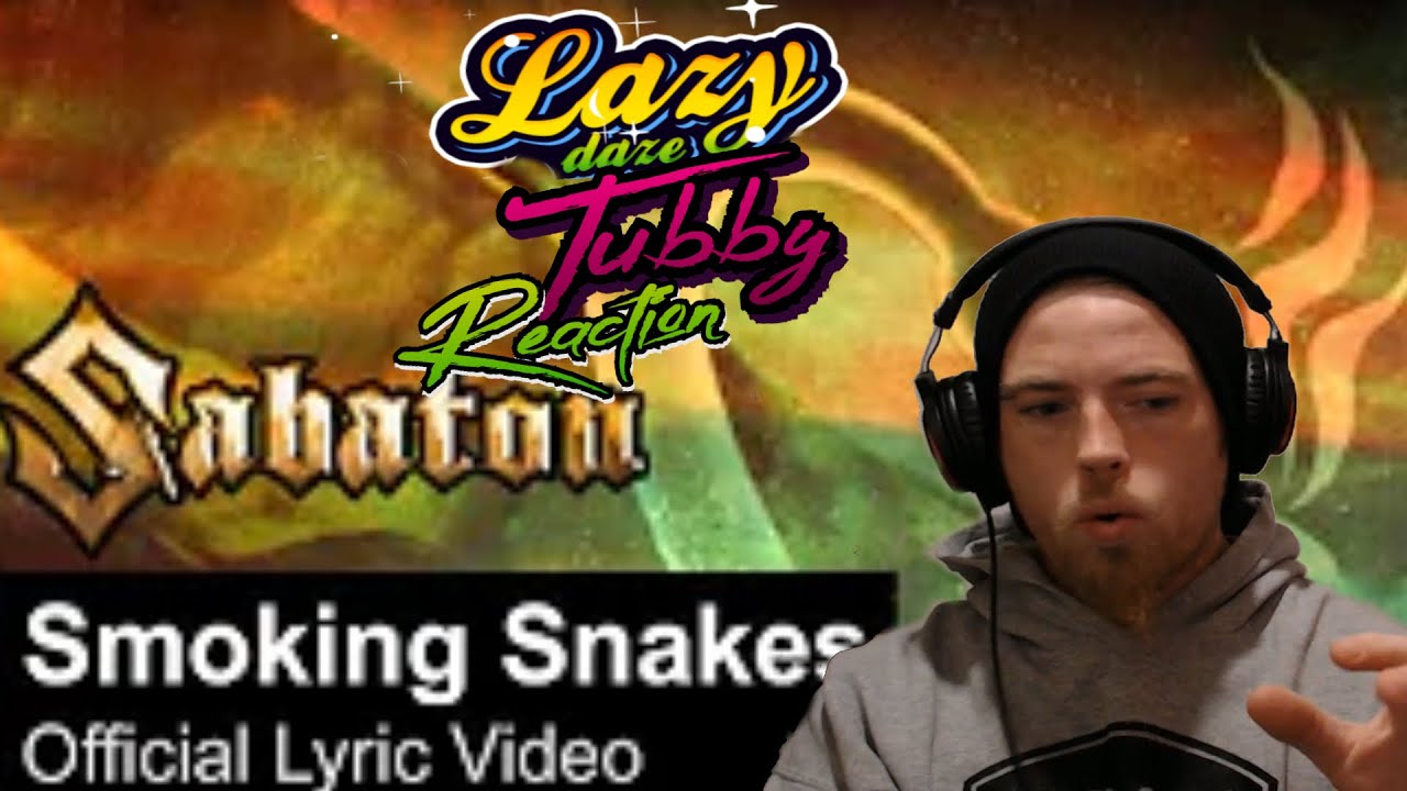 SABATON - Smoking Snakes REACTION Their memory will be sung For a ...