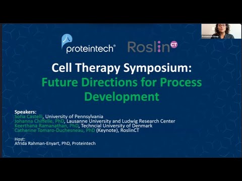 RoslinCT & Proteintech Cell Therapy Symposium - YouTube